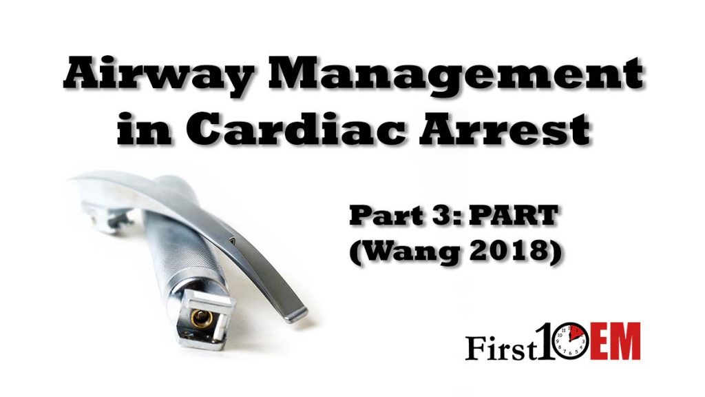Emergency Airway Management Part 1: Optimizing the basics - First10EM