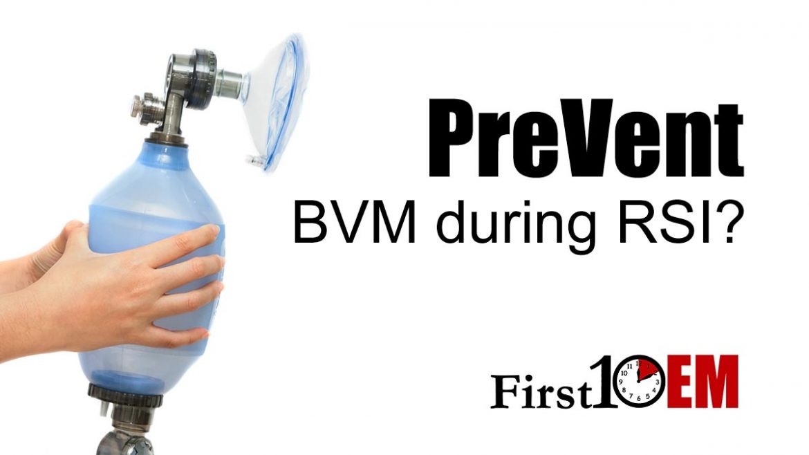 BiPAP for preoxygenation (the PREOXI trial) - First10EM