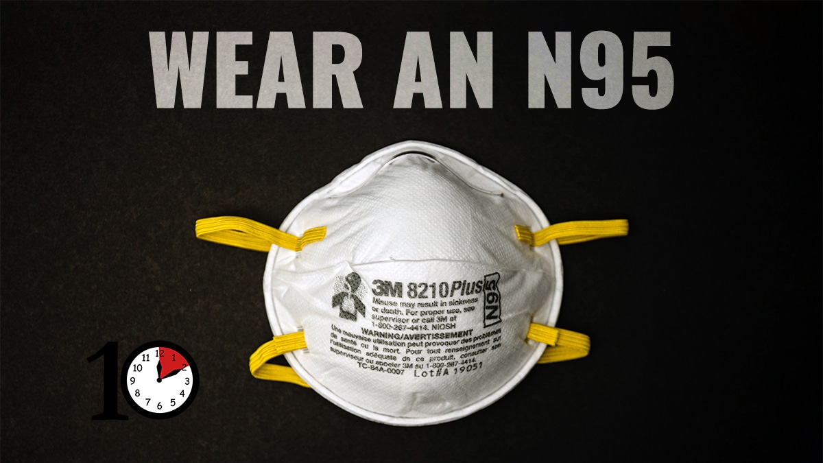 N95s are better than surgical masks - First10EM